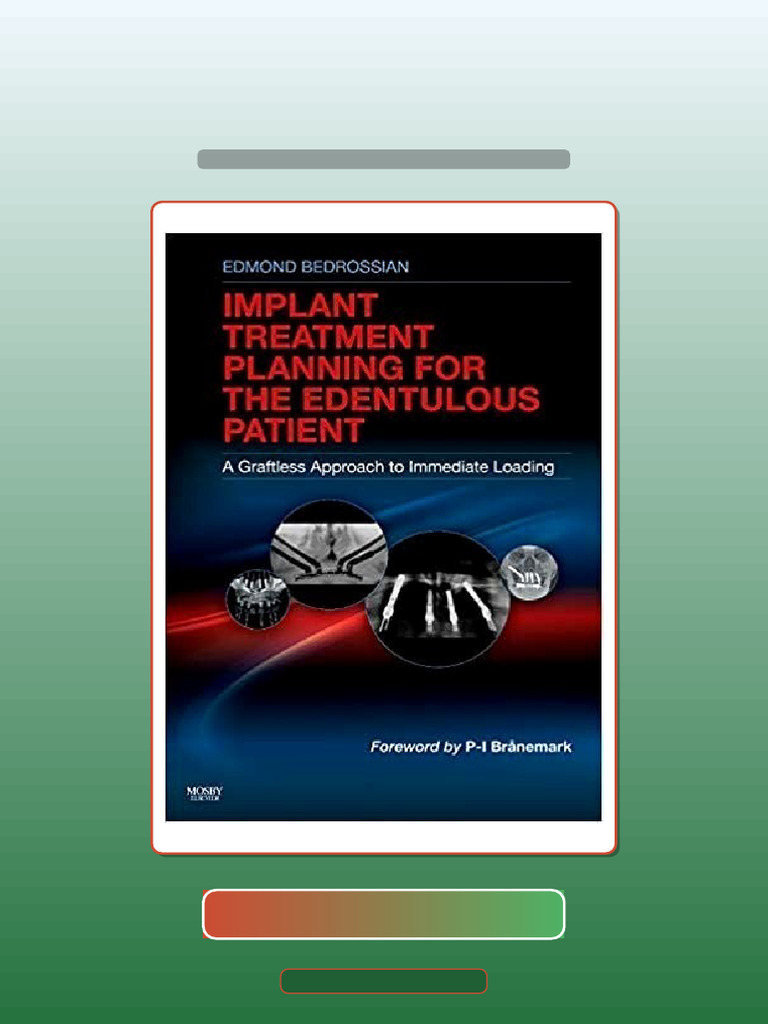 Implant Treatment Planning for the Edentulous Patient a Graftless ...