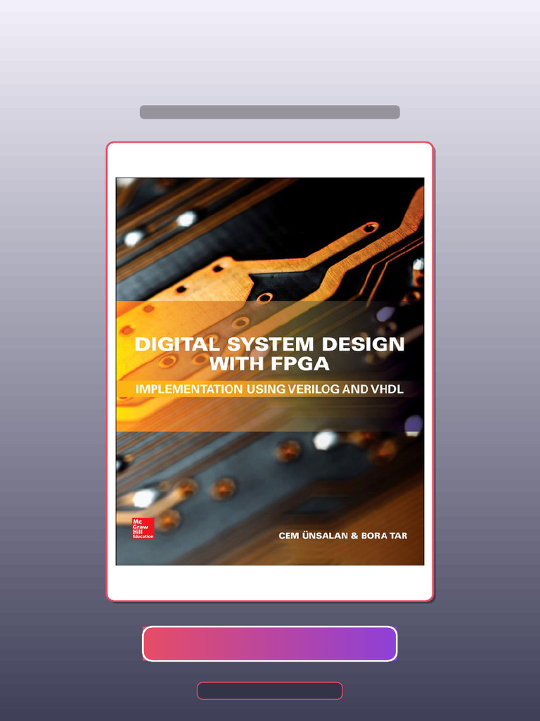 Testbank Digital System Design With Fpga Implementation Using Verilog And Vhdl 1st Edition Fast