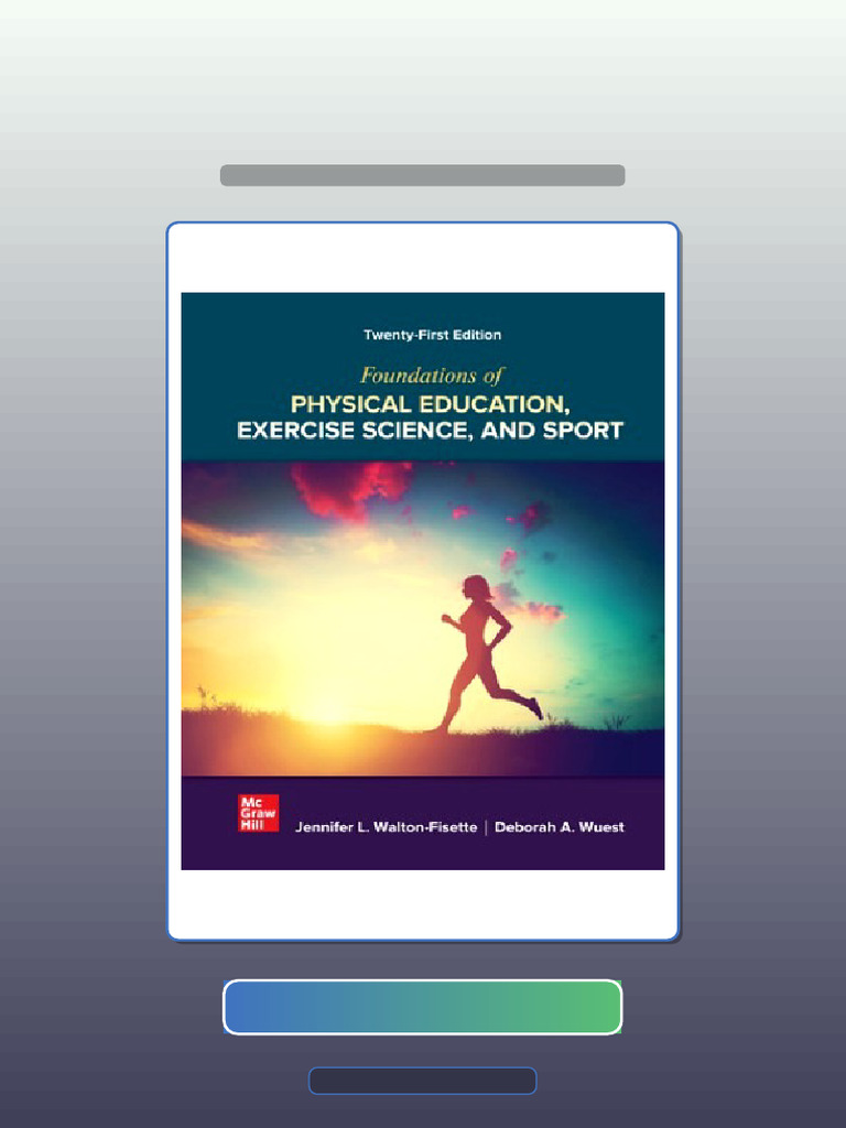 Foundations of Physical Education Exercise Science and Sport 21st ...
