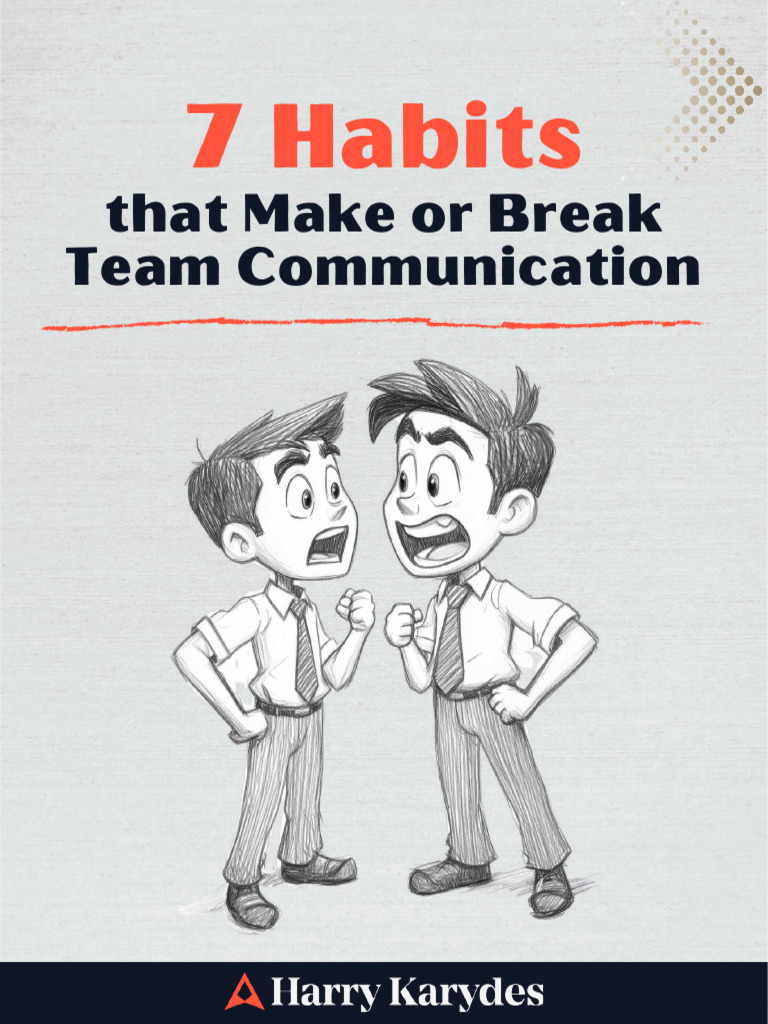 7 Habits That Make or Break Team Communication | PDF