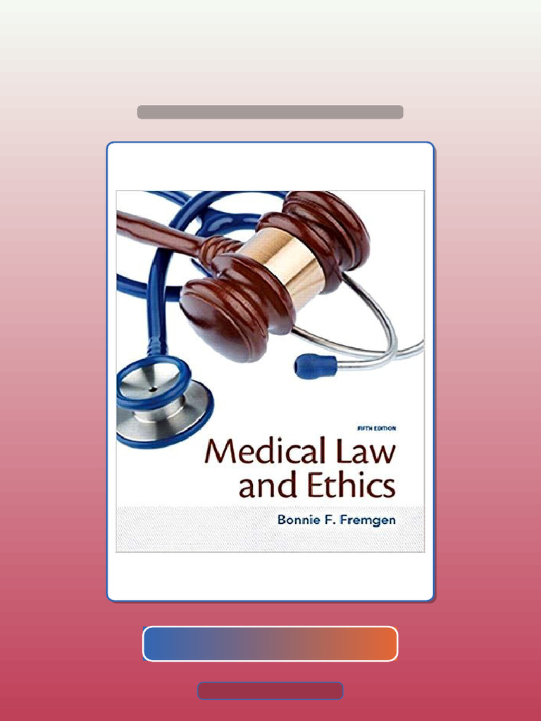 Medical Law and Ethics 5th Edition by Bonnie F Fremgen Ebook and ...