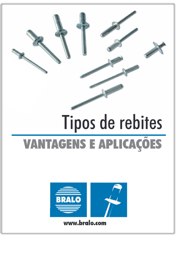 Tipos de Rebites VANTAGENS E APLICAÇÕES. - PDF Download Grátis | PDF