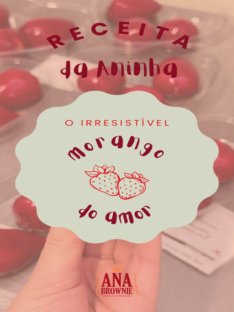 Morango Do Amor - Ana Brownie | PDF