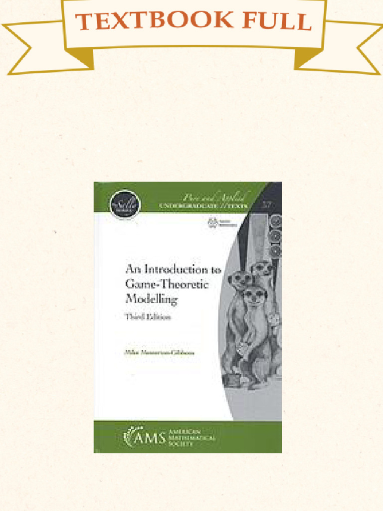 An Introduction To Game Theoretic Modelling Mike Mesterton Gibbons Pdf Download Pdf Game