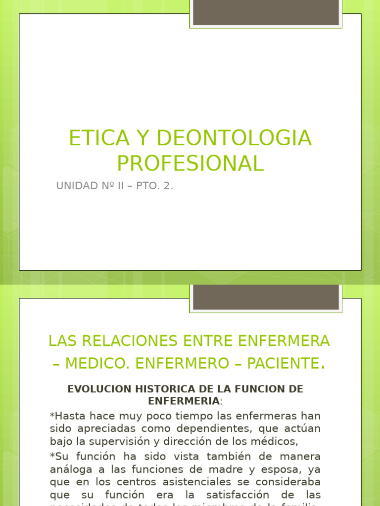 Etica y Deontologia Profesional II Punto 2 | PDF | Enfermería | Cuidado de la salud