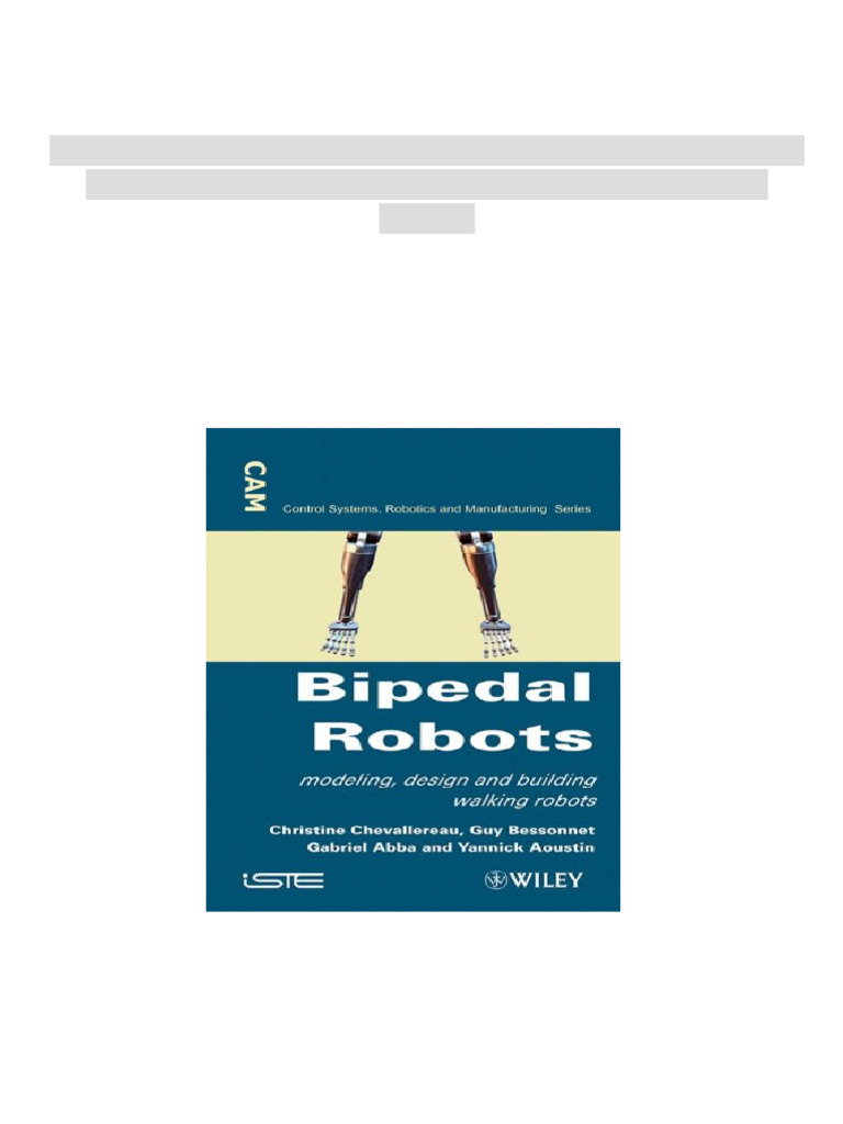 Bipedal Robots Modeling Design and Walking Synthesis 1st Edition Christine Chevallereau PDF ...