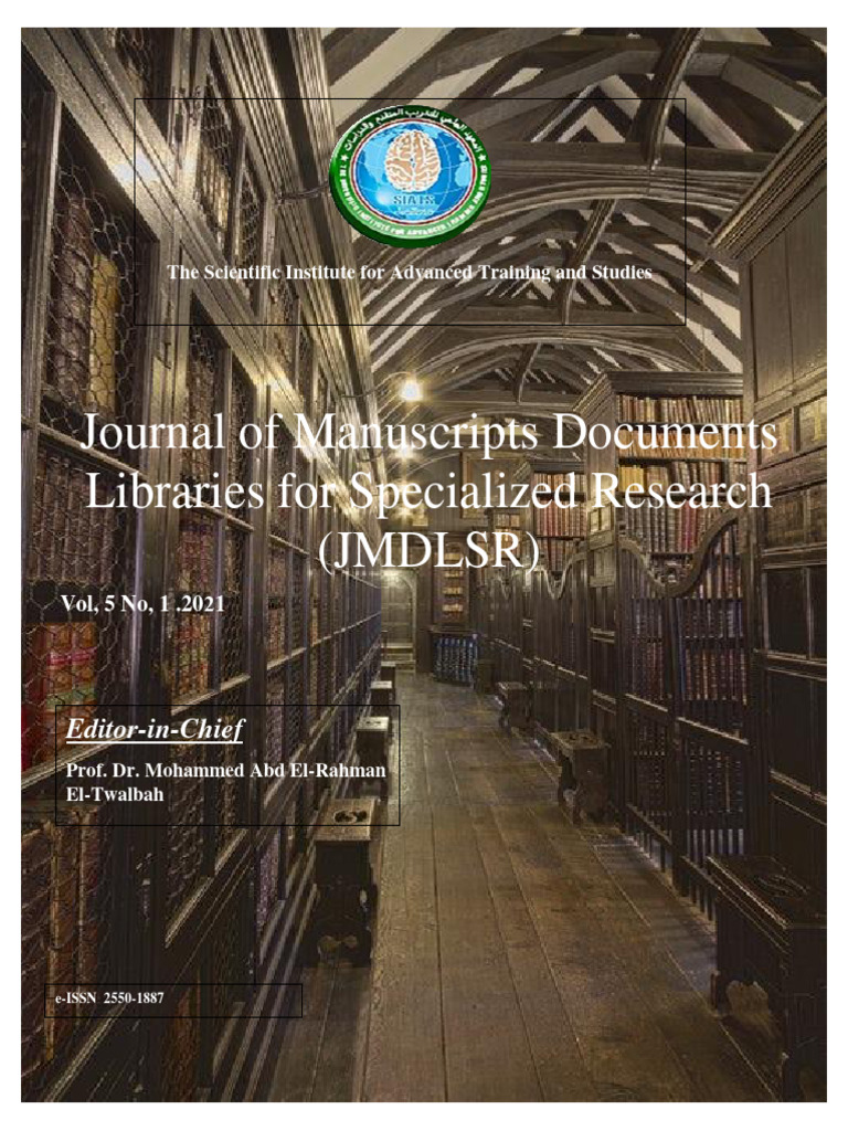 Journal of Manuscripts Documents Libraries For Specialized Research ...