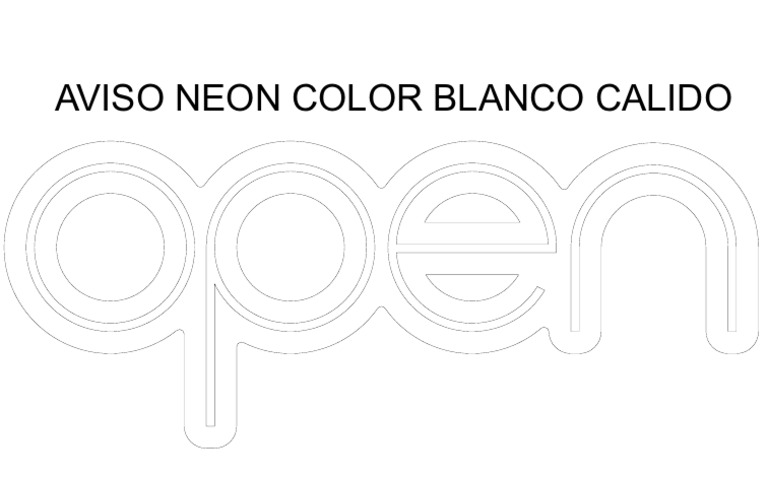 Aviso Neon Led Ref. Open Hola | PDF