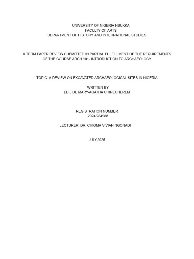 A Term Paper Report On Excavated Sites in Nigeria | PDF