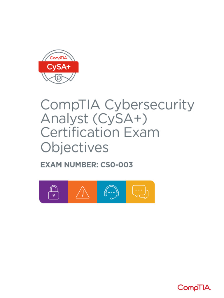 Comptia Cysa cs0 003 Exam Objectives (4 0) | PDF | Computer Security | Security