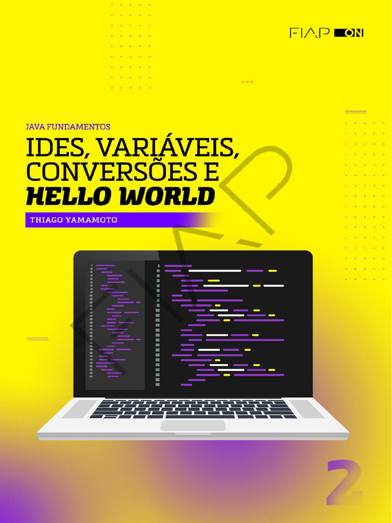 Java Fundamentos - Cap 02 - IDES, Variáveis, Hello World - DP ...
