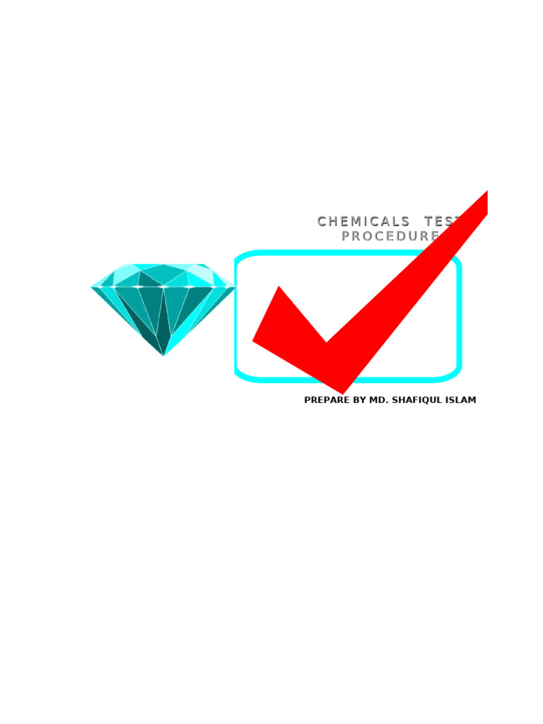 Basic Chemical Purity-Concentration Test Procedure Which Is Used in ...
