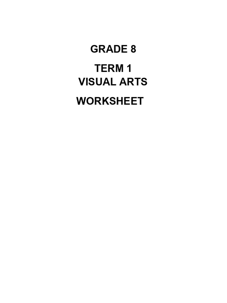Grade 8 Visual Arts Worksheet | PDF | Vincent Van Gogh | The Arts