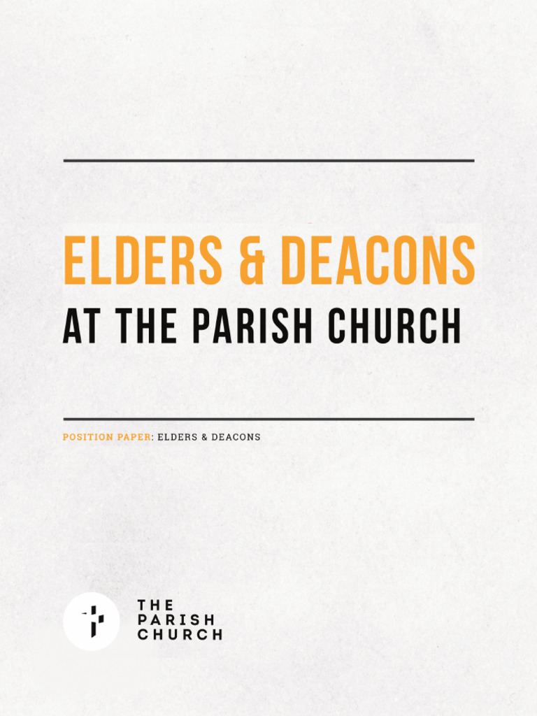 Position Paper Elders Deacons | PDF | Elder (Christianity) | Deacon