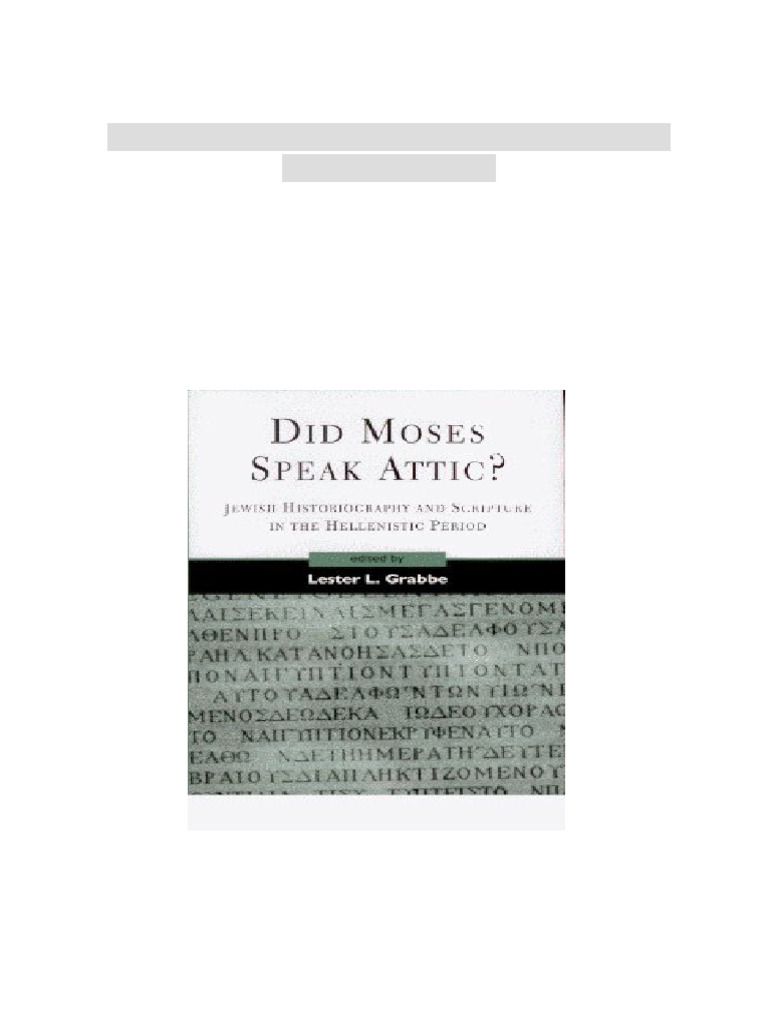 Did Moses Speak Attic Lester L. Grabbe Download | PDF | Bible | Old ...