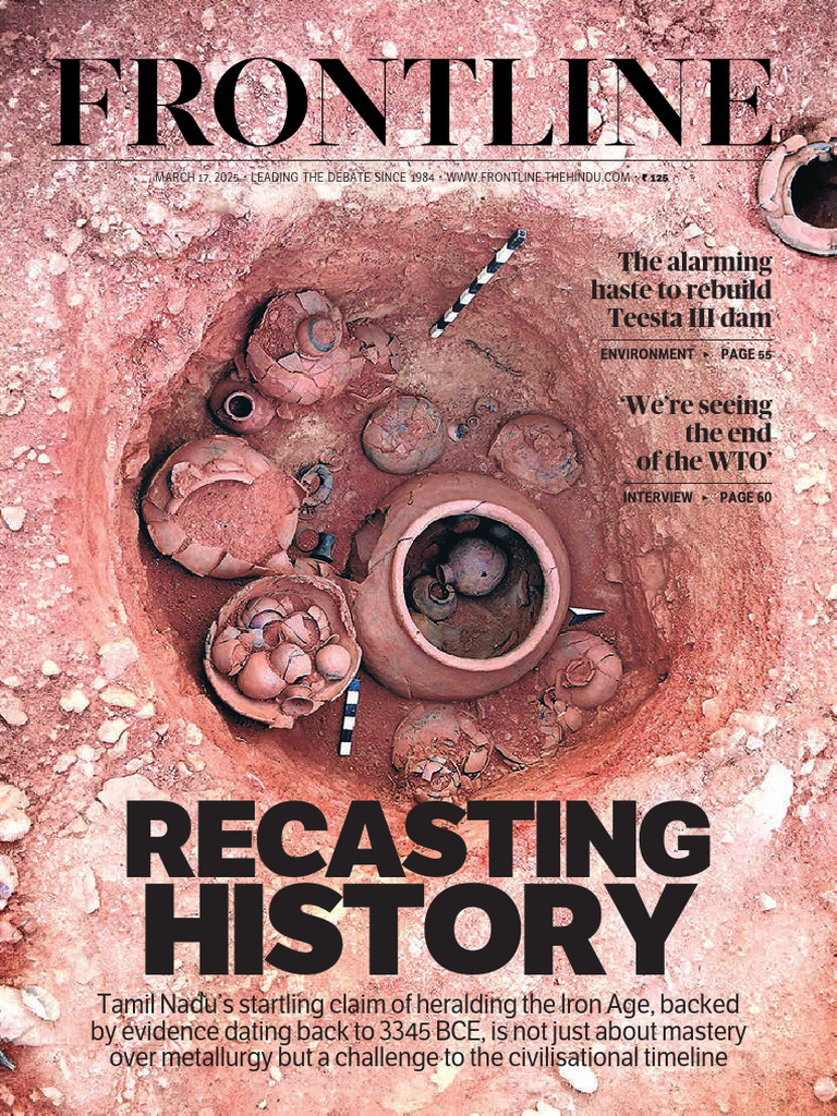 Frontline 17 Mar - 2025 | PDF | Iron | Iron Age