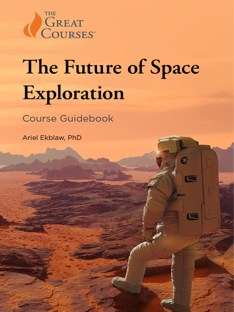 The Future of Space Exploration (Dr. Ariel Ekblaw) (Z-Library) | PDF ...