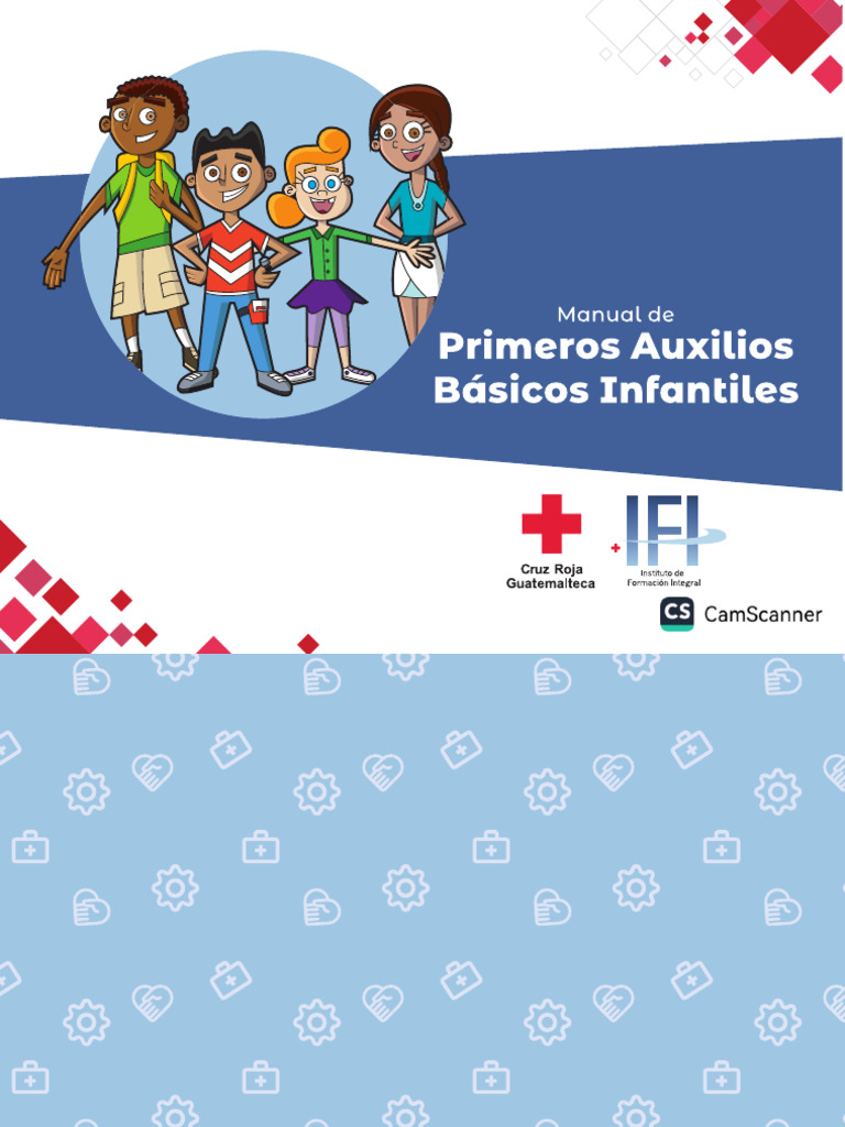 Manual Primeros Auxilios Infantiles | PDF | Herida | Reanimación cardiopulmonar