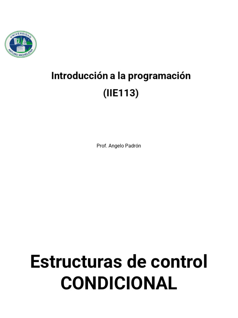 1-Estructura de Programaci-N CONDICIONAL | PDF | Algoritmos | Programación de computadoras