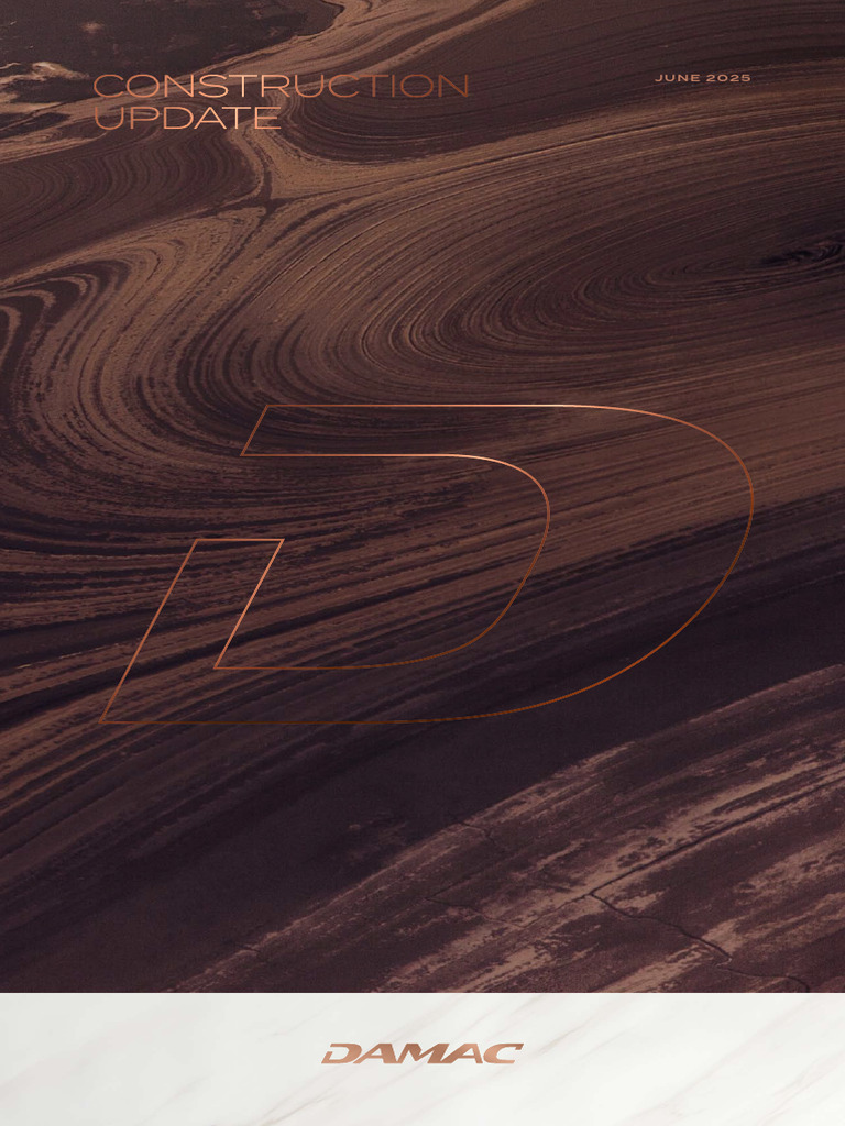 Damac Construction Update June 2025 | PDF | Building Engineering ...