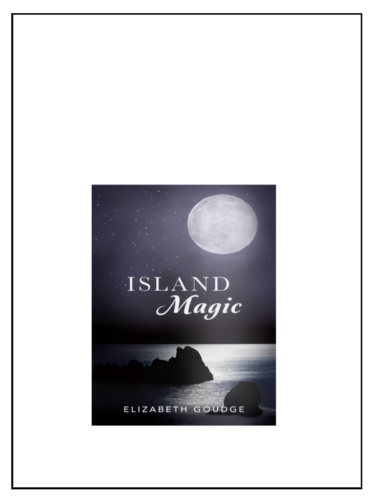 Island Magic Elizabeth Goudge Download | PDF