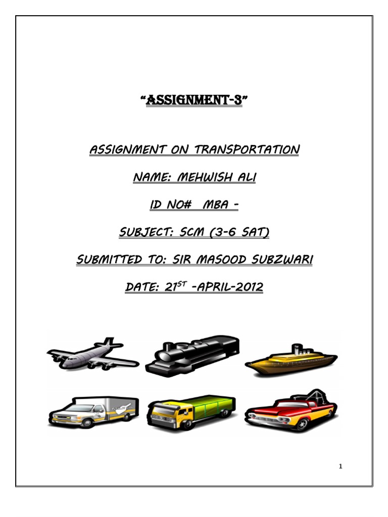 Transport Assignment | PDF | Cargo | Rail Transport
