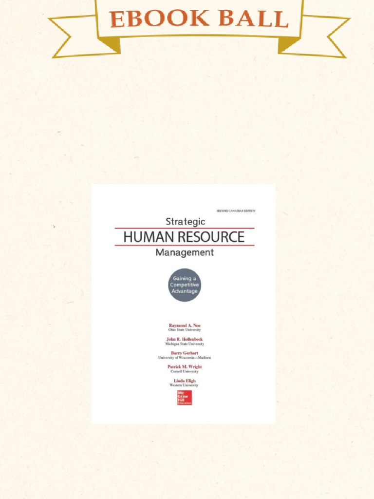 Strategic Human Resource Management 2nd Edition by Raymond Noe, John Hollenbeck, Barry Gerhart ...