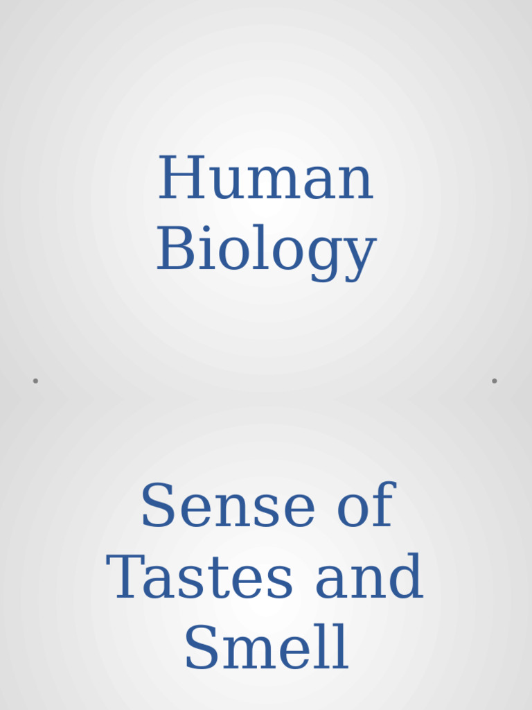 Sense of Taste Smell Hearing Equilibrium - 1 | PDF | Taste | Ear