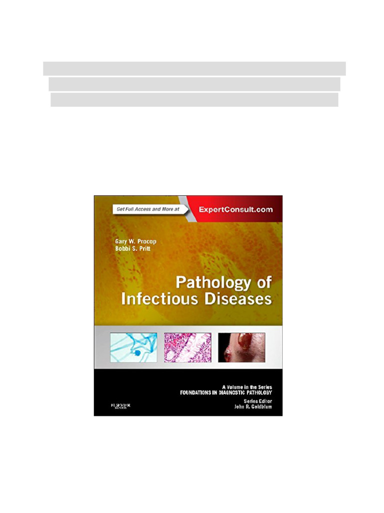 Pathology of Infectious Diseases A Volume in The Series Foundations in ...