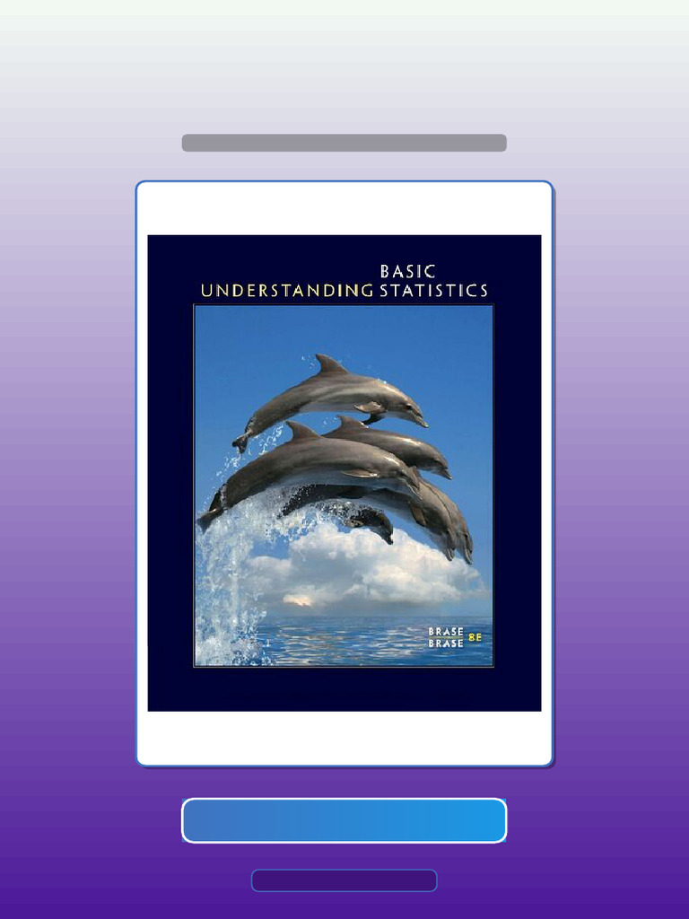 Understanding Basic Statistics 8th Edition Charles Henry Brase ...