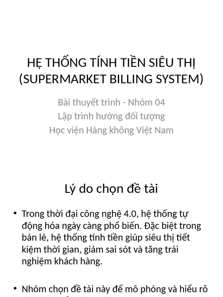 Bai Thuyet Trinh Supermarket Billing System | PDF