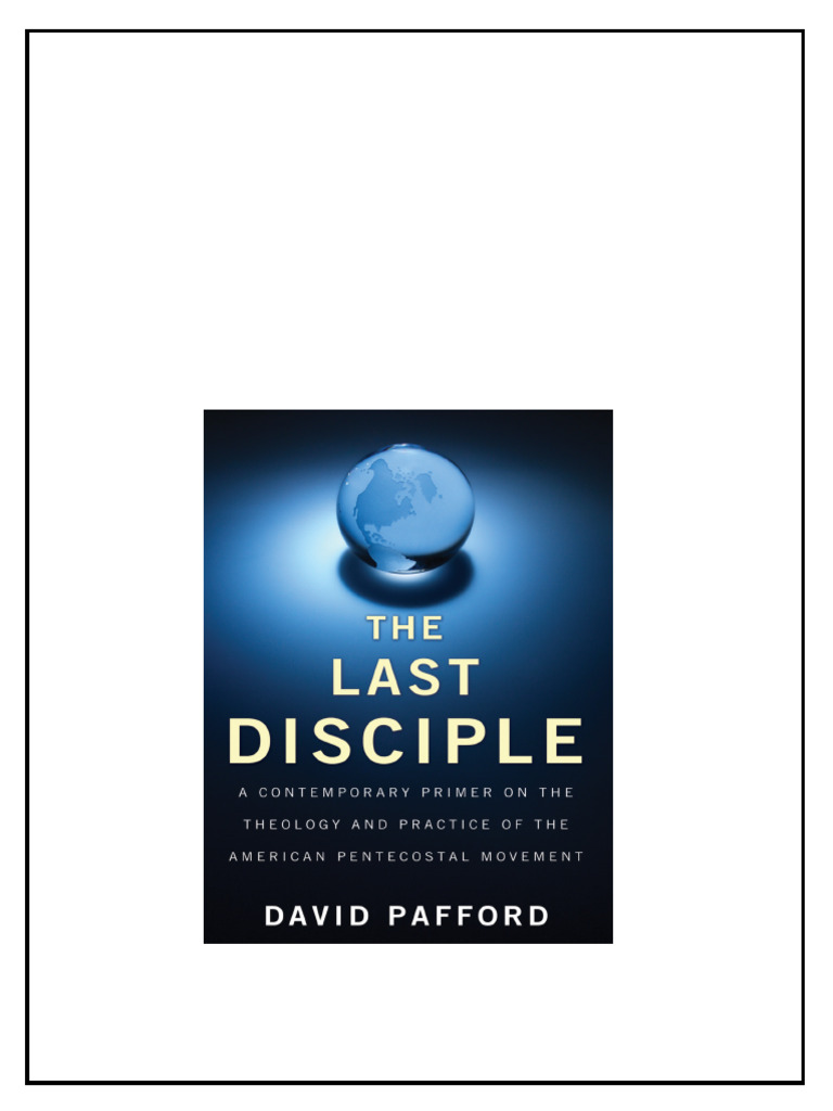 The Last Disciple David Pafford Instant Download | PDF