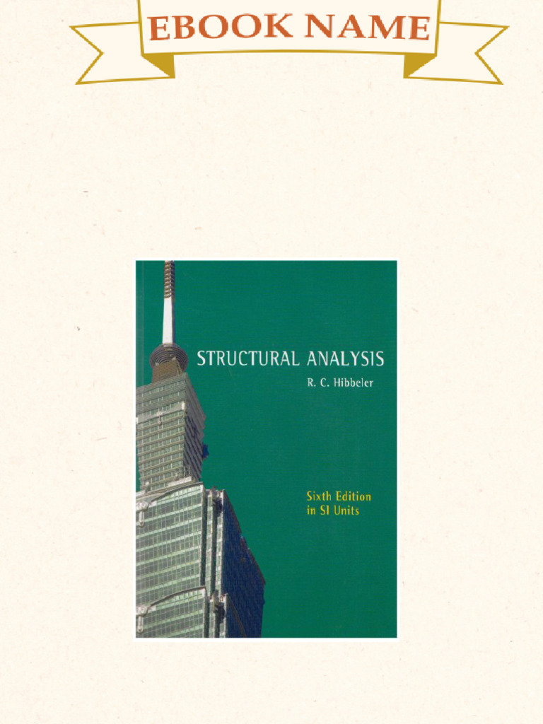 Structural Analysis 6th Edition R. C. Hibbeler Download | PDF | Ciencia militar | Organización ...