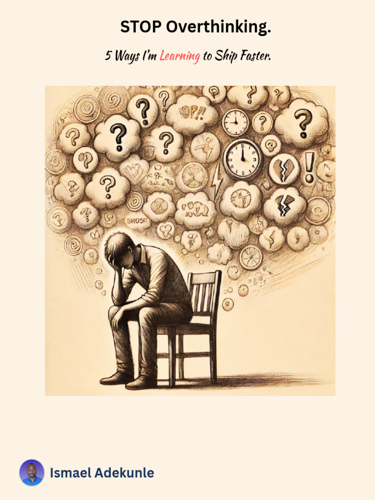 Overthinking | PDF