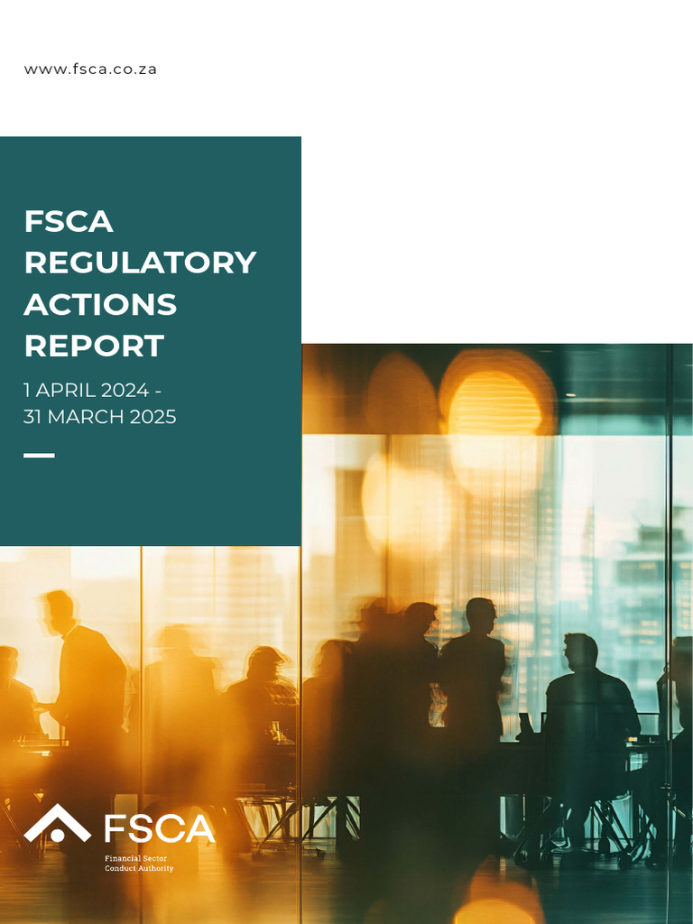 FSCA Regulatory Actions Report 2024-2025 | PDF | Regulatory Compliance ...