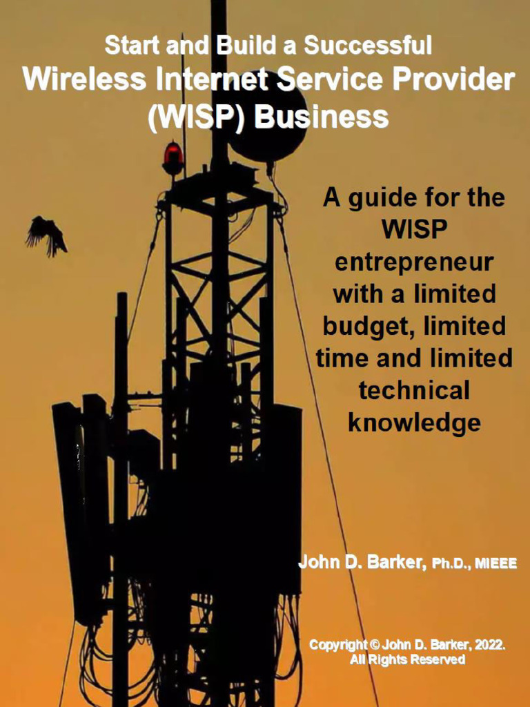 Building A WISP From Scratch (ENGLISH) - J Barker 2022 | PDF | Internet Access | Internet ...