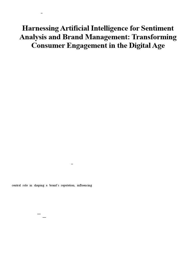 Harnessing Artificial Intelligence For Sentiment Analysis and Brand Management: Transforming ...