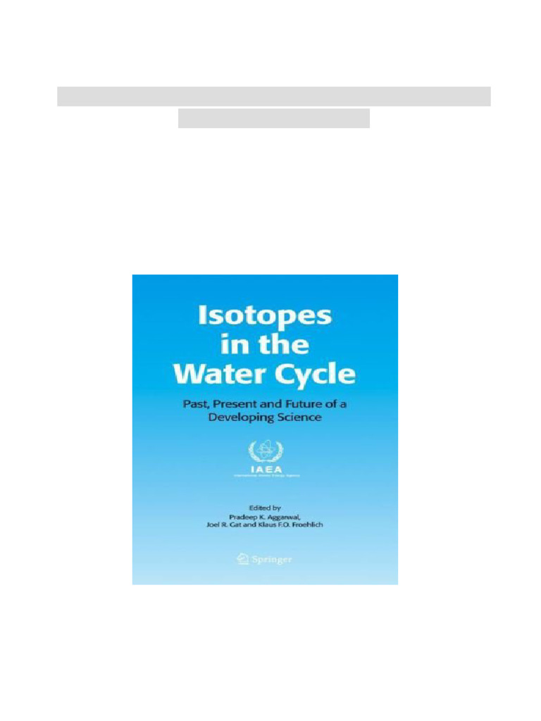 Isotopes in The Water Cycle Pradeep K. Aggarwal PDF Download | PDF ...