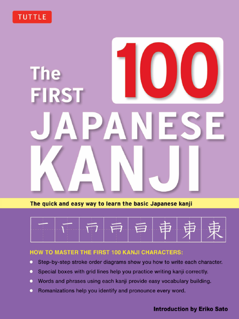 The First 100 Japanese Kanji (JLPT Level N5) The Quick and Easy Way To ...