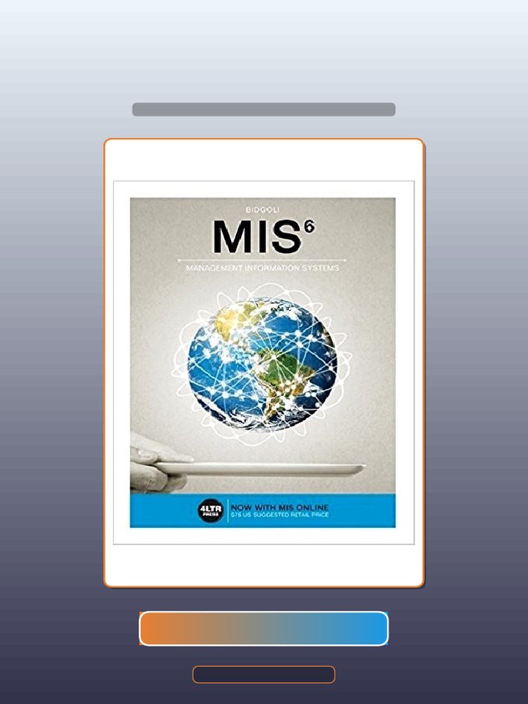 MIS New Engaging Titles From 4LTR Press 6th Edition Ebook and TestBank ...