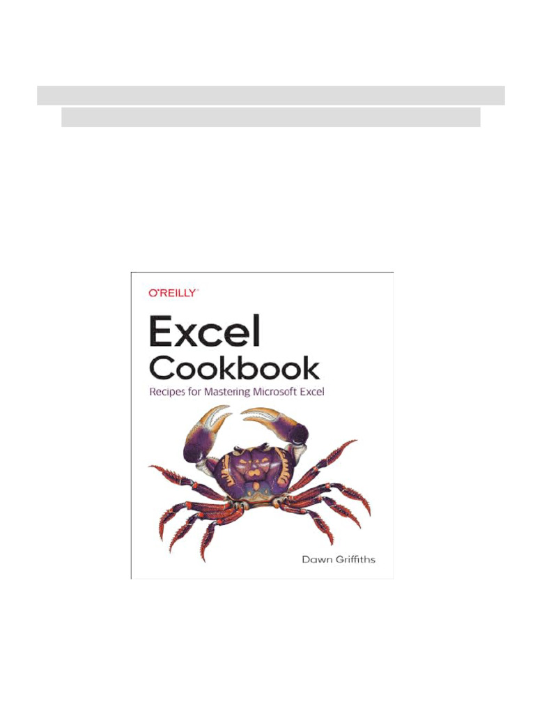 Excel Cookbook Recipes For Mastering Microsoft Excel 1st Edition Dawn ...