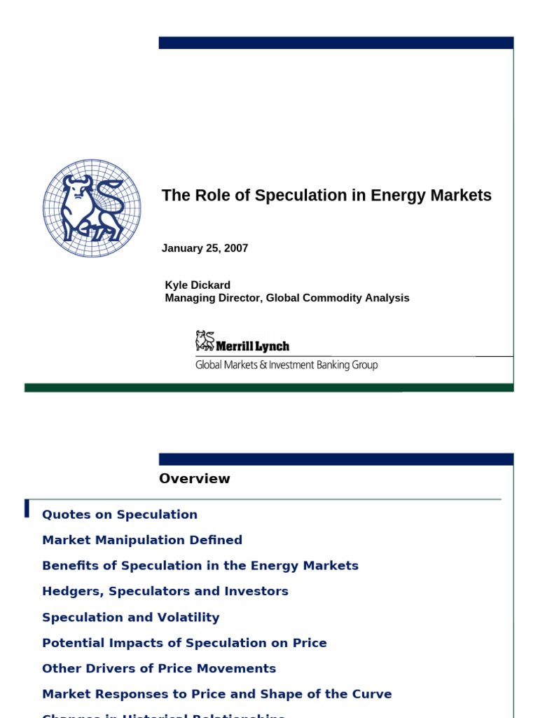 Merrill Lynch-The Role of Speculation in Energy Markets-070125 | PDF | Speculation | West Texas ...