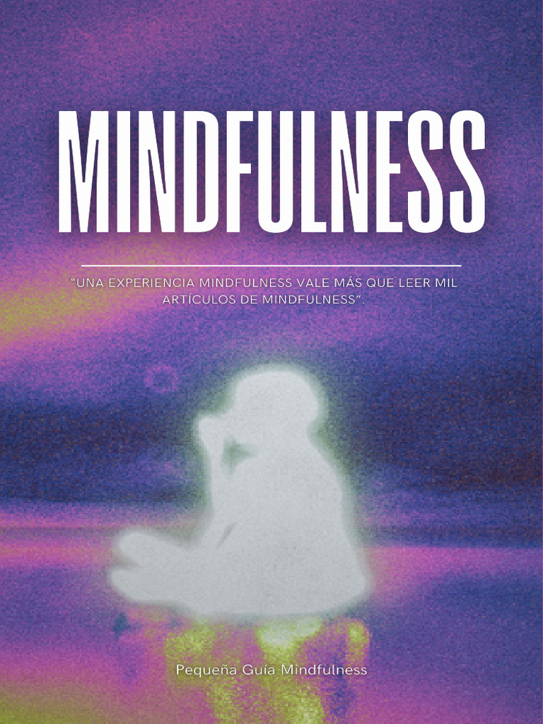 Pequeña Guía Mindfulness | PDF | Las emociones | Creatividad