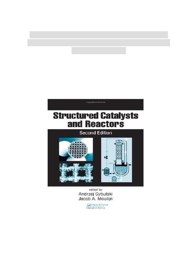 Structured Catalysts and Reactors Chemical Industries 2nd Edition Andrzej Cybulski - PDF ...