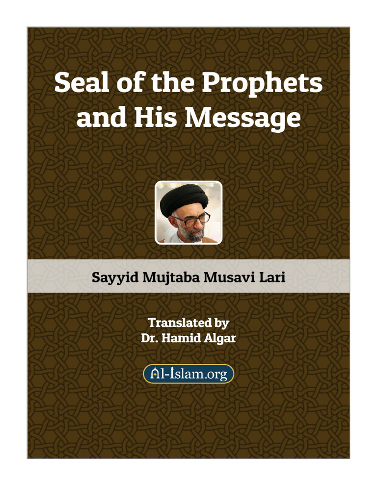 Seal of The Prophets and His Message | PDF | Prophets And Messengers In ...