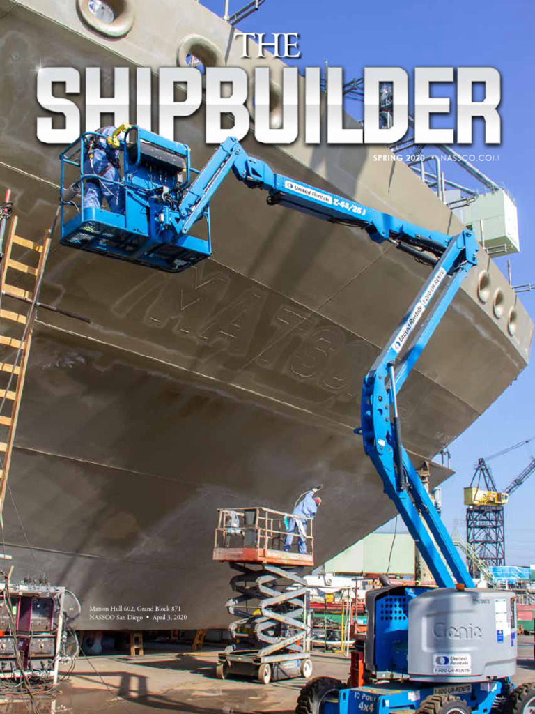 NASSCO Spring 2020 Shipbuilder Edition | PDF | Safety | Ships