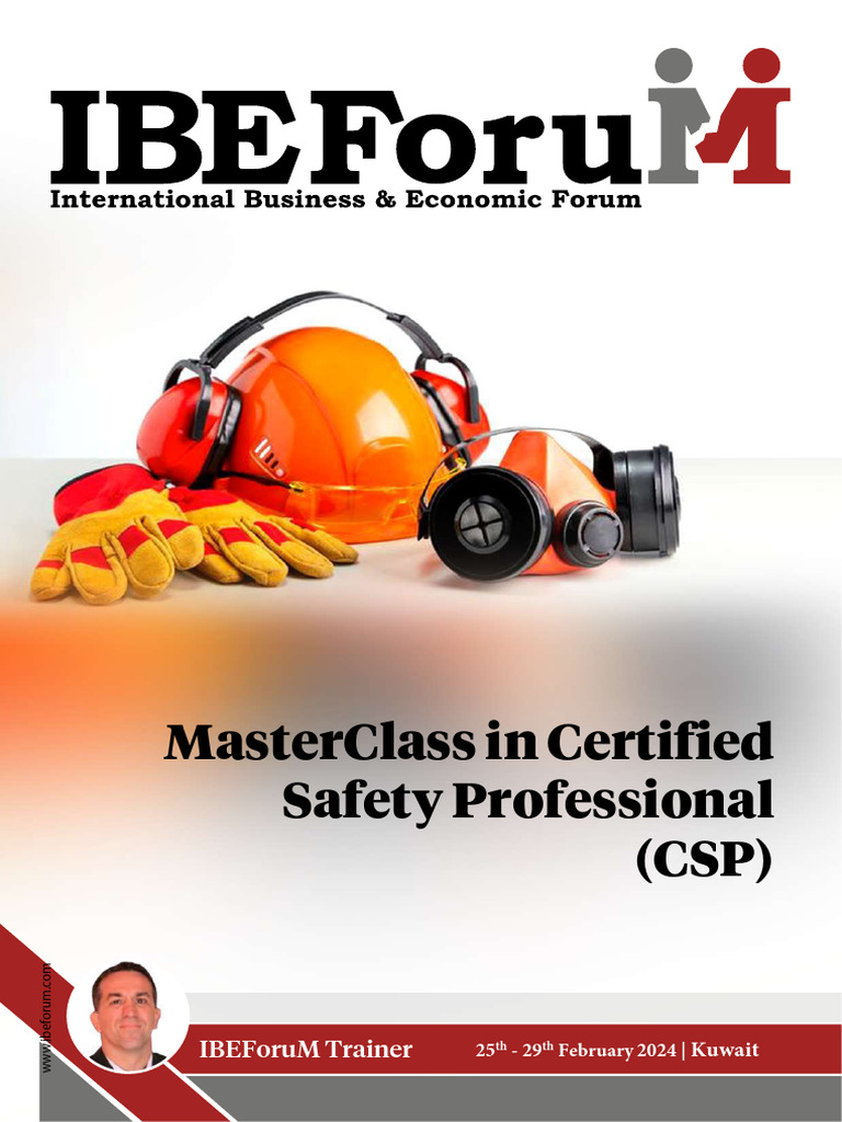 Masterclass in Certified Safety Professional (CSP) : Ibeforum Trainer ...