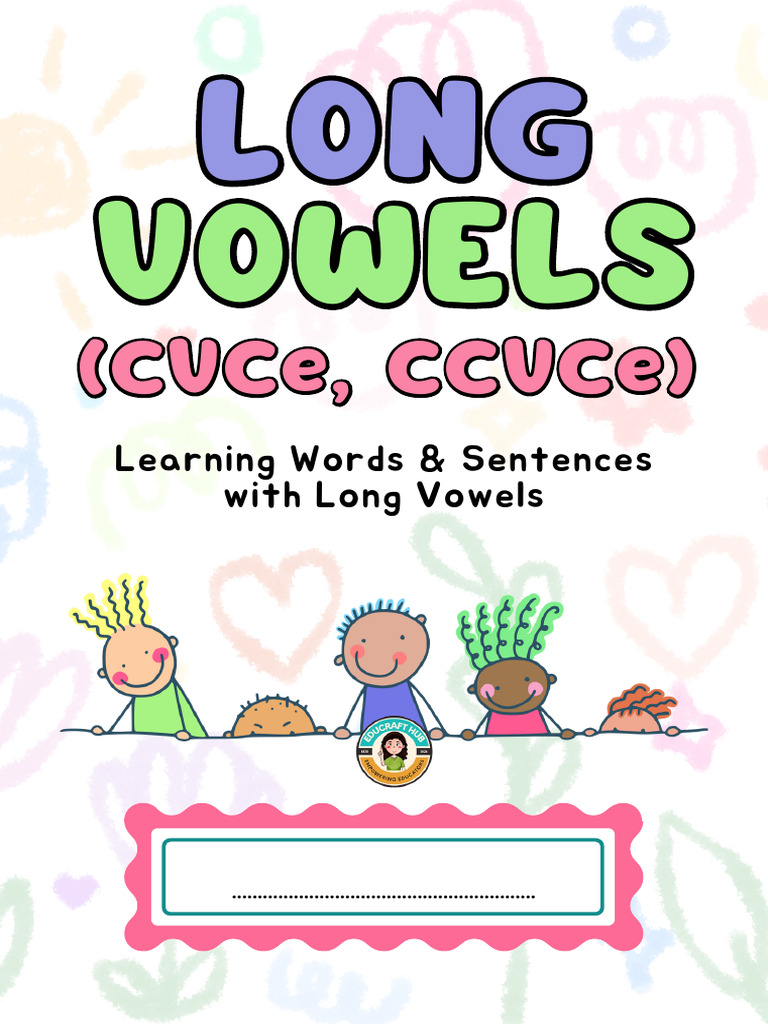 THE NEW VERSION - LONG VOWELS (CVCe) | PDF
