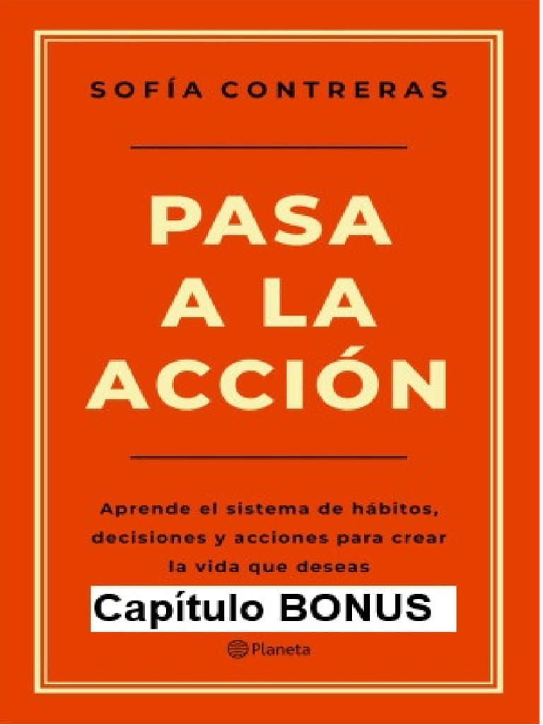 Pasa A La Acción - Capítulo BONUS (Sofia Contreras) | PDF | Aprendizaje ...