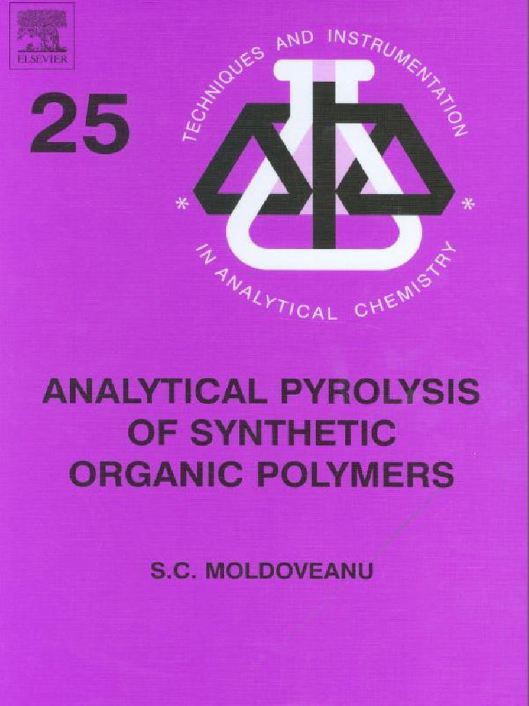 Analytical Pyrolysis of Synthetic Organic Polymers (Moldoveanu S ...